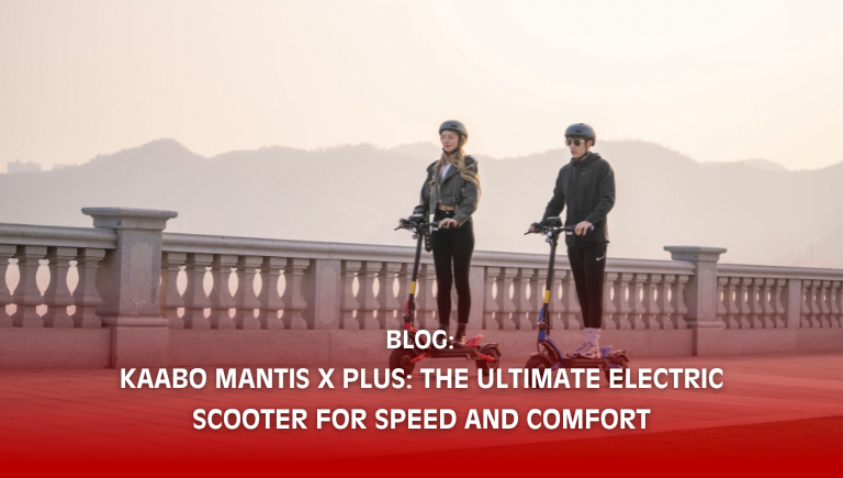 The Mantis X Plus: What Makes It Stand Out? - Kaabo Scooter Official Site